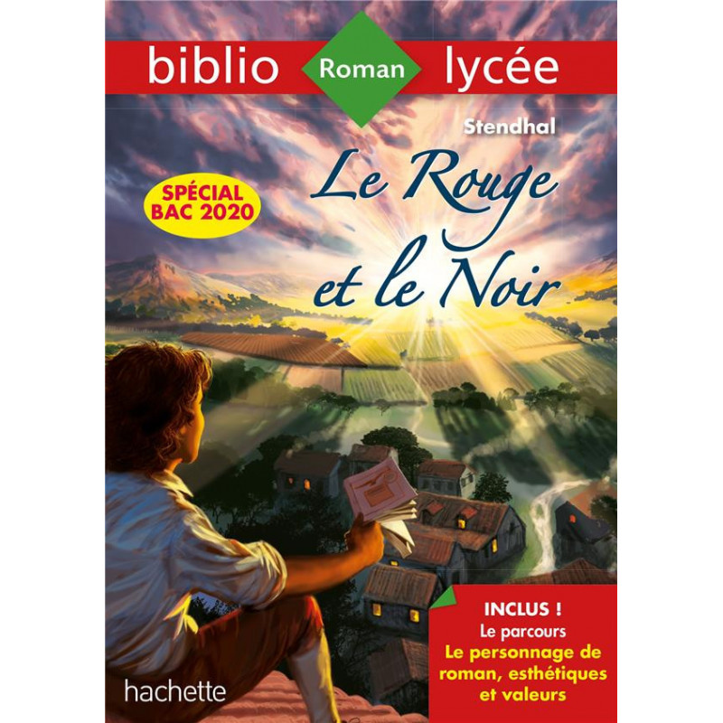 Le rouge et le noir Stendhal bac 2020 (édition 2020)