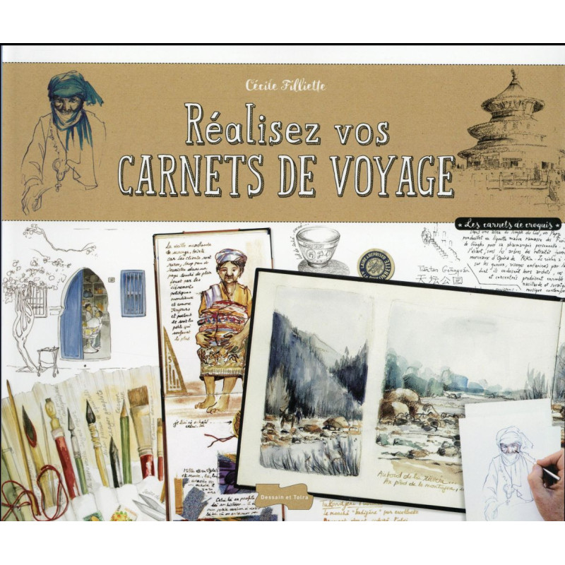 Realisez vos carnets de voyage
