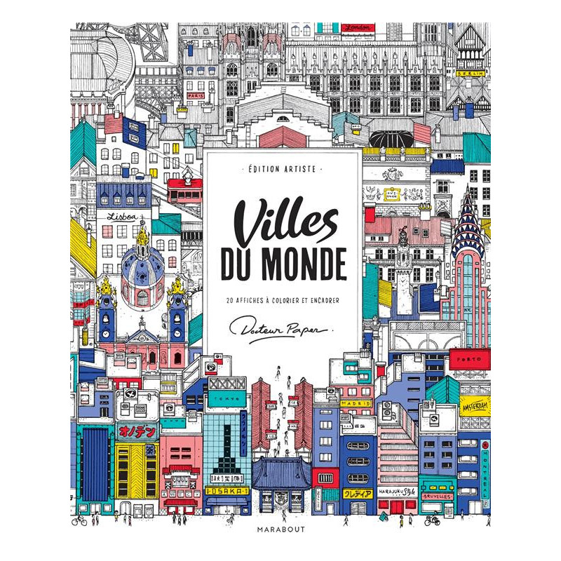 Villes du monde : 20 affiches à colorier et encadrer