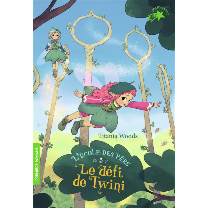 L'école des fées Tome 5 : le défi de Twini